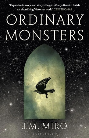 Ordinary Monsters (J.M. Miro) - book review