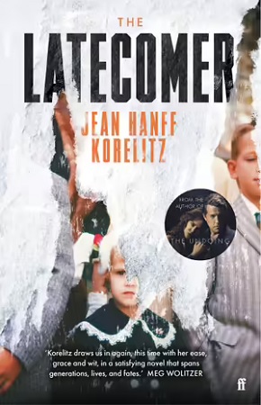 The Latecomer (Jean Hanff Korelitz) - book review