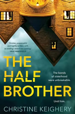 The Half Brother (Christine Keighery) - book review